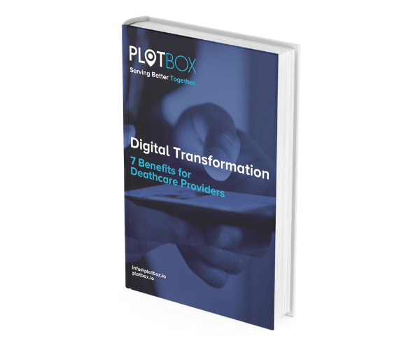 PlotBox | Digital Transformation: 7 Benefits for Deathcare Providers thank you